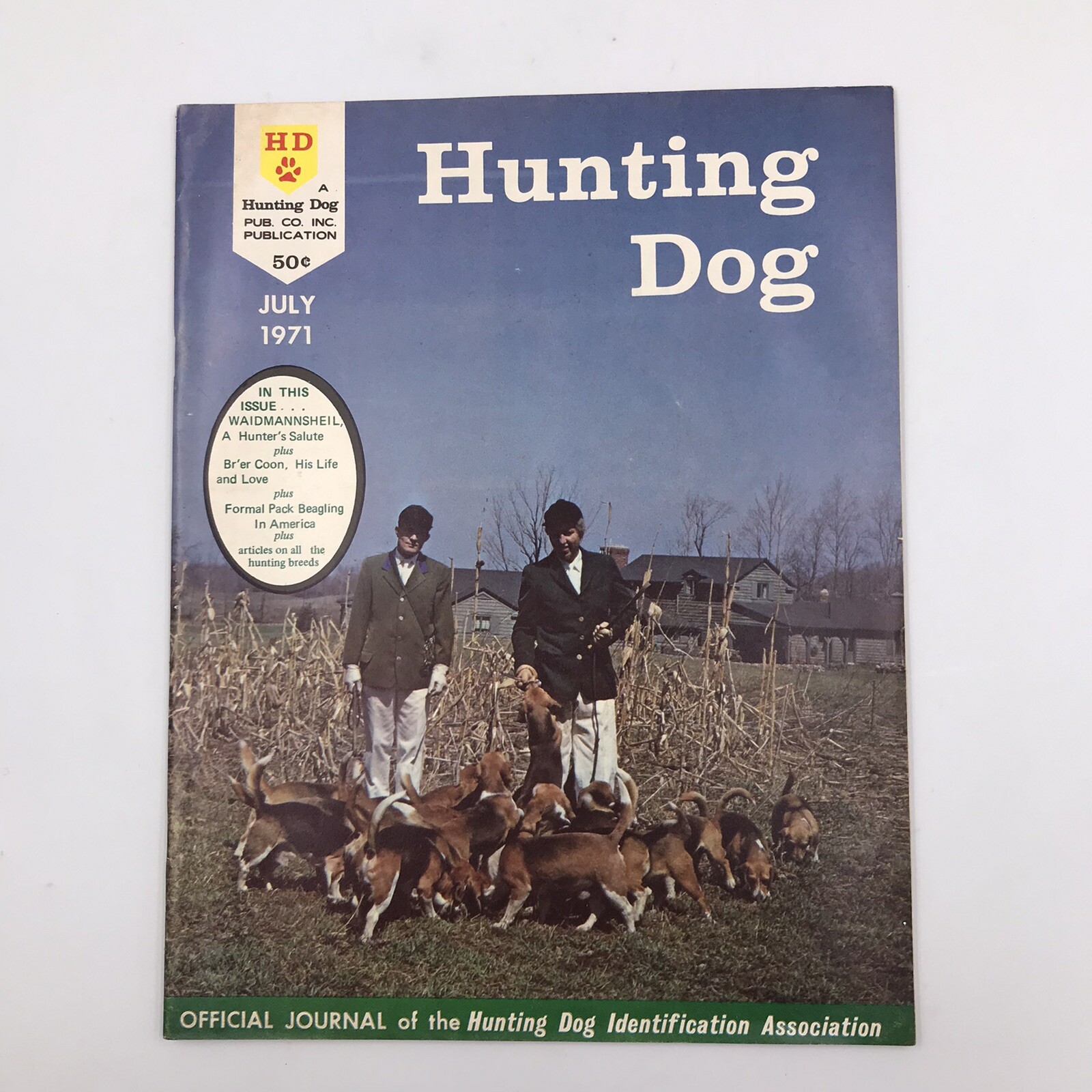 Hunting Dog Magazine July 1971 Vol. 6 No. 7 Fox Coon Hound Beagle Bird ...