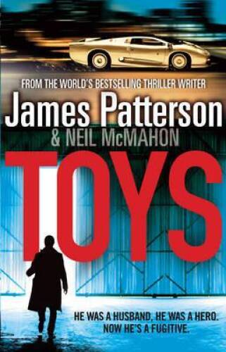 Toys - Hardcover By Patterson, James - GOOD | eBay