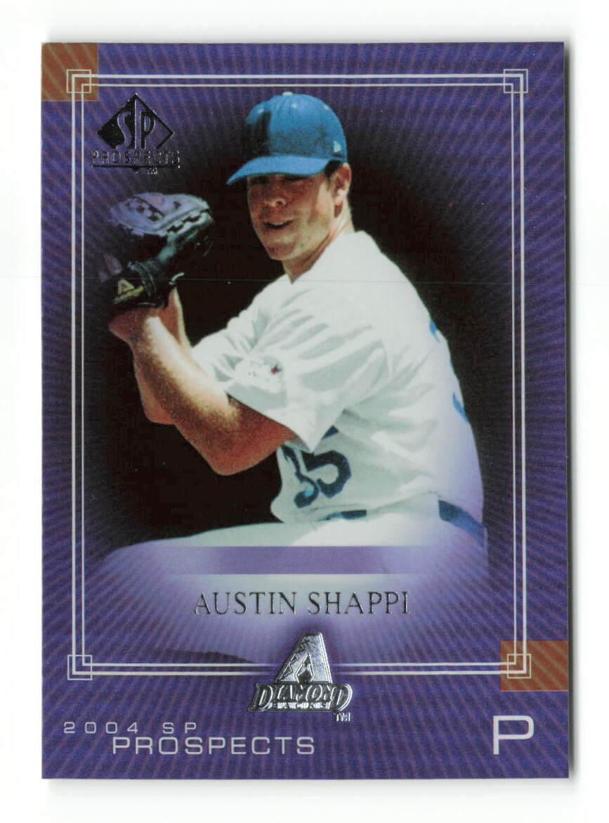 2004 SP Prospects Austin Shappi #252 RC Arizona Diamondbacks | eBay