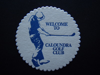 WELCOME TO CALOUNDRA GOLF CLUB COASTER | eBay Australia