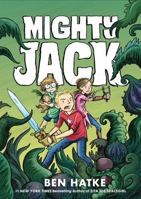 Mighty Jack by Hatke, Ben | eBay