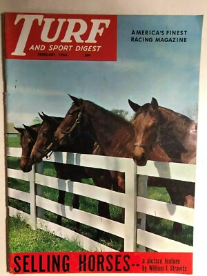TURF & SPORT DIGEST Horse Racing Magazine February 1964 Selling Horses ...
