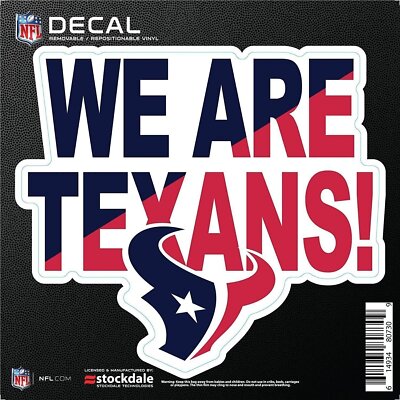 Houston Texans 6 Inch Decal Sticker, Flat Vinyl, Die Cut, Slogan Design ...
