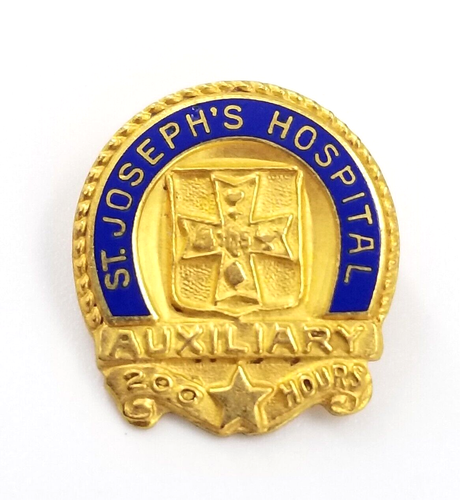 St Joseph's Hospital Auxiliary 200 Hours Service Blue Gold Tone Enamel ...