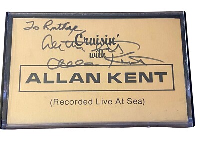 Cruisin' with Allan Kent (Recorded Live at Sea) Cassette Signed | eBay