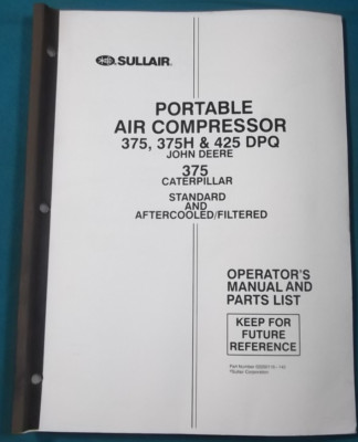 SULLAIR 375 375H 425 COMPRESSOR PARTS & OPERATION MANUAL BOOK JOHN ...