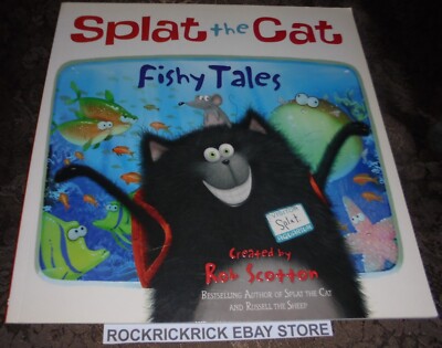 SPLAT THE CAT FISHY TALES BY ROB SCOTTON 26CM X 26CM 2012 | eBay Australia