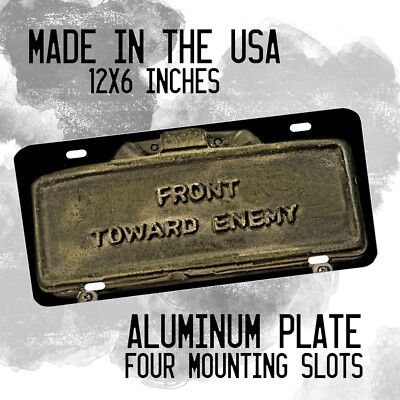 Claymore Mine Front Toward Enemy Design Aluminum License Plate Novelty ...