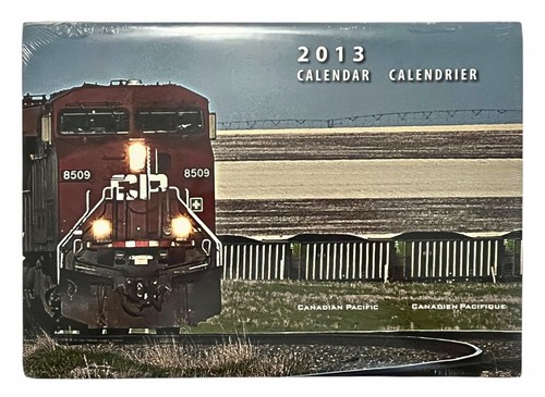 Canadian Pacific 2013 Calendar Large Full Color Pictorial NEW Factory ...