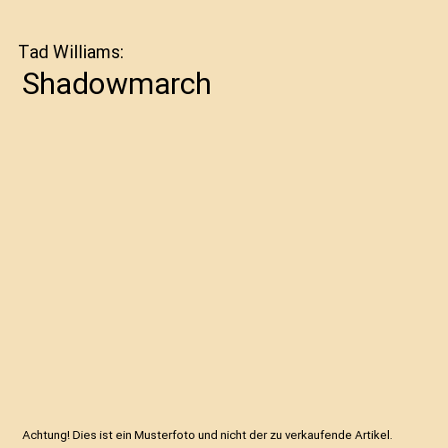 Shadowmarch, Tad Williams | eBay