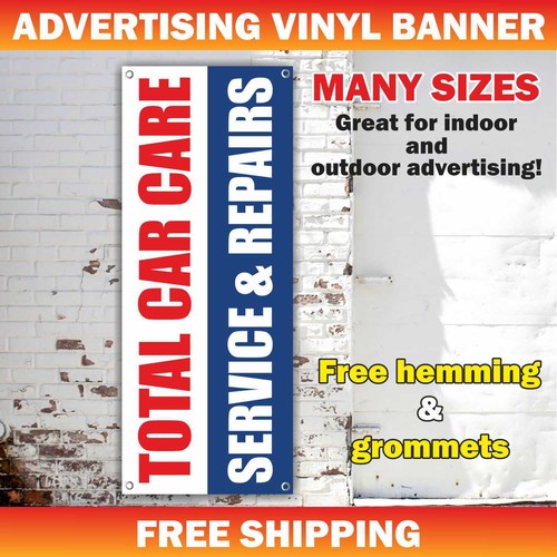 TOTAL CAR CARE SERVICE REPAIRS Advertising Banner Vinyl Mesh Sign Auto ...