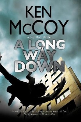 A Long Way Down: 2 (A Sep Black Thriller) by McCoy, Ken Paperback ...