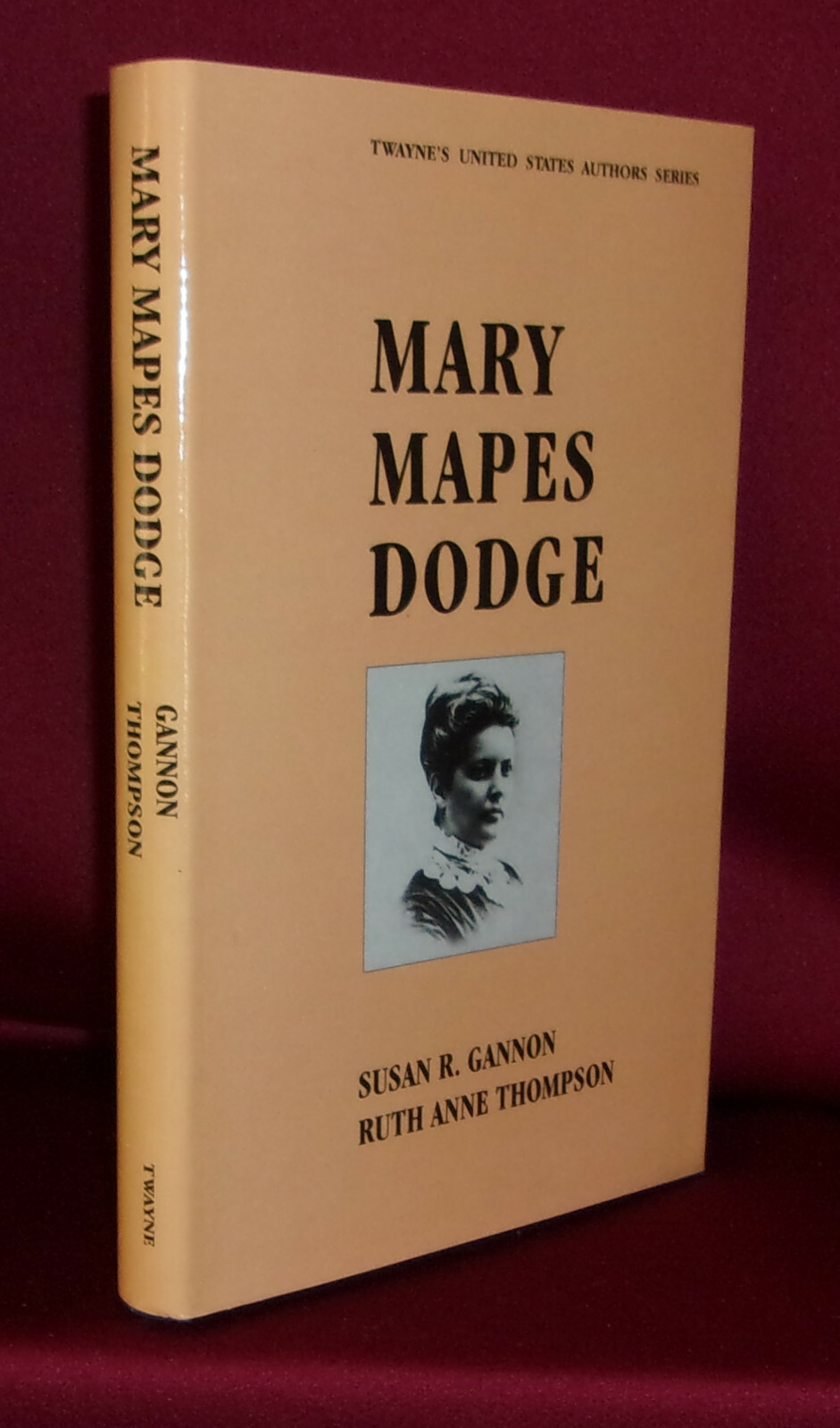 MARY MAPES DODGE First Edition 1992 Twayne US Authors Series Unread ...
