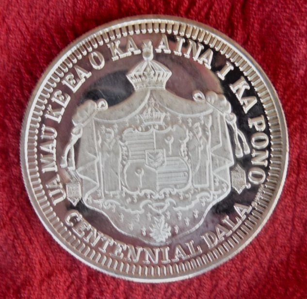 HAWAII 1883-1983 PROOF COMMEMORATIVE CENTENNIAL DALA SILVER KING ...