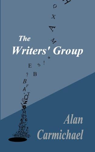 The Writers' Group by Carmichael, Alan Paperback / softback Book The ...