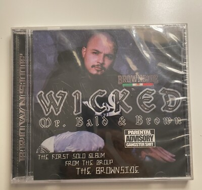 Mr. Bald & Brown Wicked CD 2000 Santeros Records Hip Hop The Brownside ...