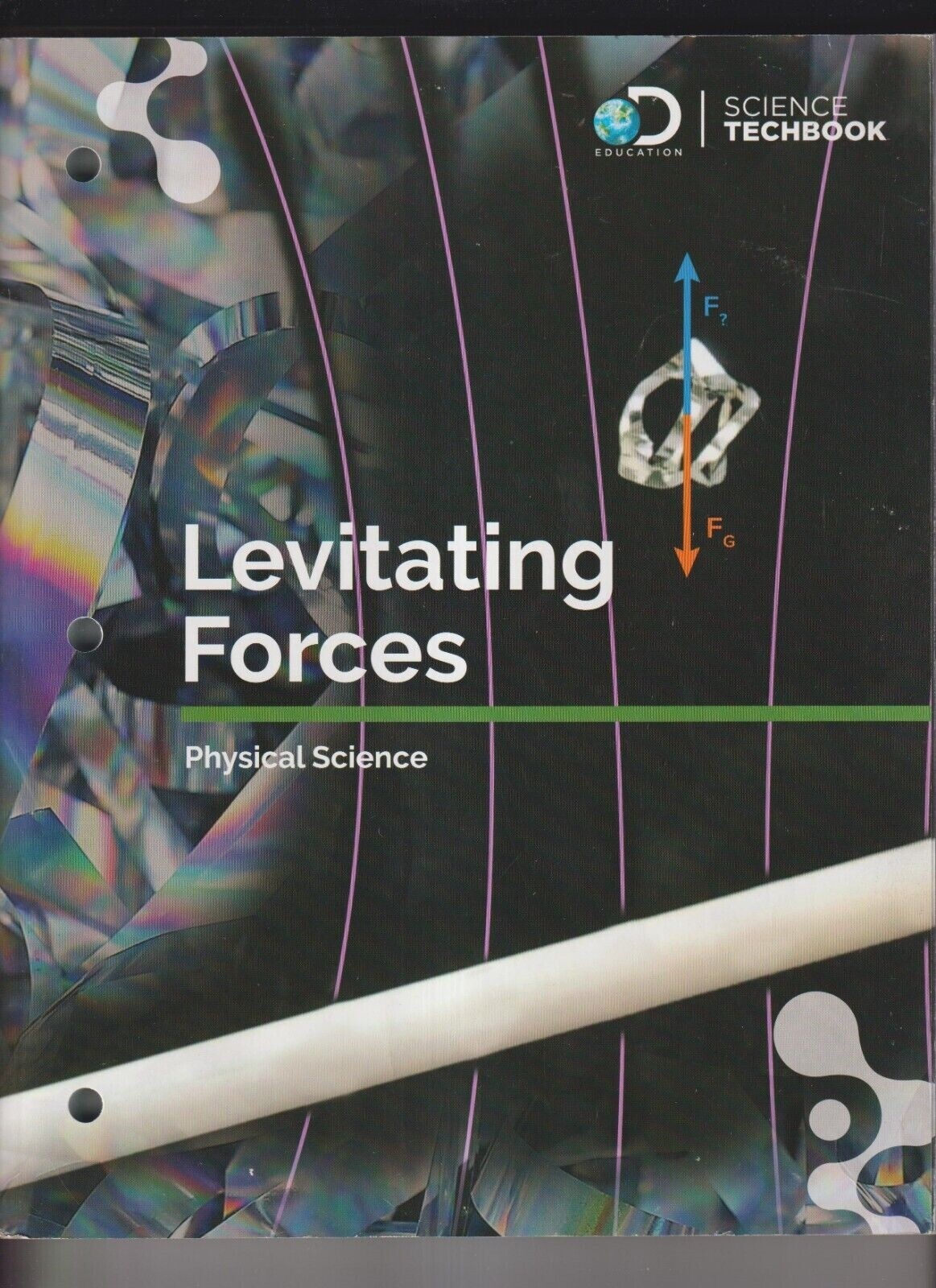 Discovery Science Middle School: Physical Science - Levitating Forces -techbook 9781617085376| eBay
