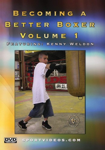 Becoming A Better Boxer Volume 1 (DVD) Kenny Weldon 810044710236 | eBay