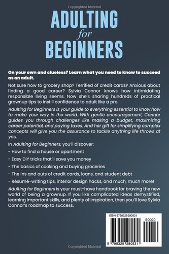 Adulting for Beginners: Navigating the Path to Adulthood: A Real Life ...