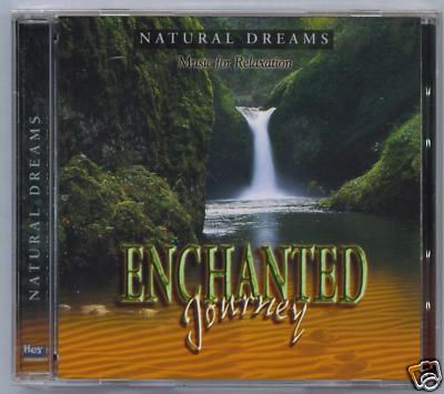 NATURAL DREAMS - ENCHANTED JOURNEY - NEW SEALED CD | eBay