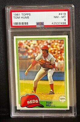1981 Topps #419 Tom Hume PSA 8 NM-MT Cincinnati Reds | eBay
