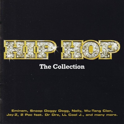 Hip Hop - The Collection, Various | eBay