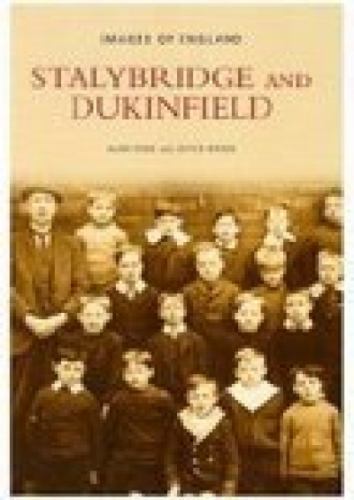 Stalybridge and Dukinfield by Joyce Raven and Alan Rose (1998, Trade ...