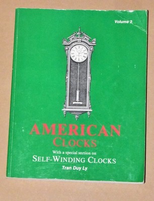 American Clocks Volume 2 Tran Duy Ly Arlington Book Company, Inc. Good ...
