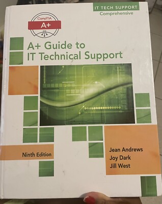 A+ Guide to IT Technical Support (Hardware and Software) by Andrews ...