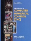 Introduction to Computer Numerical Control (CNC) (2nd Edition) - GOOD | eBay