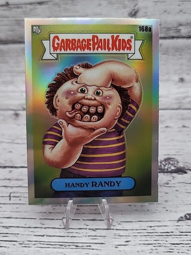 HANDY RANDY (refractor) - 2022 Garbage Pail Kids - Topps Chrome - 168a ...