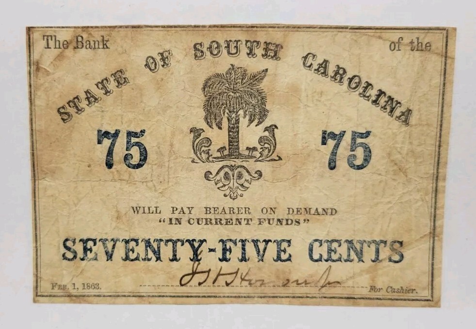 1863 75 Cents State Of South Carolina Fractional Currency Note | eBay