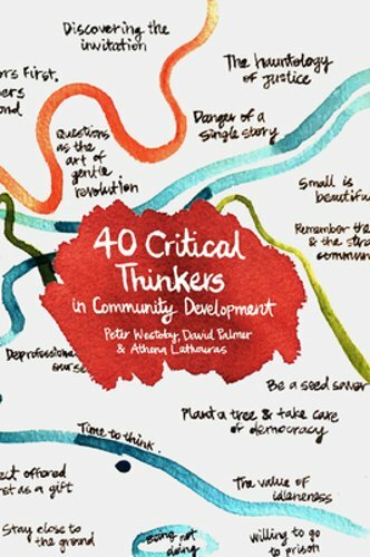 40 Critical Thinkers in Community Development by Peter Westoby: New ...