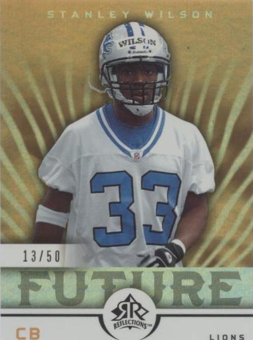 2005 Upper Deck Reflections - Future Stanley Wilson #132 Gold /50 (RC ...