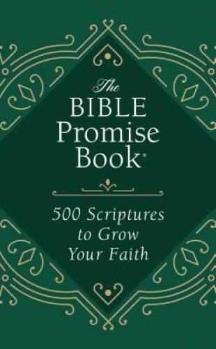 The Bible Promise Book: 500 Scriptures to Grow Your Faith - VERY GOOD ...