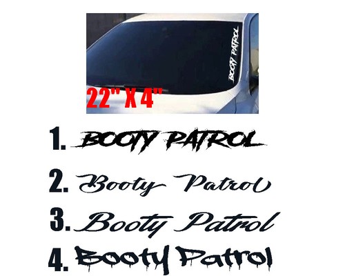 BOOTY PATROL Vinyl 22" Decal Sticker Windshield Car Diesel Truck Euro ...