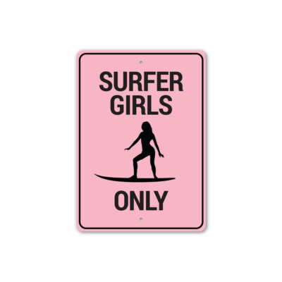 Surfer Girls Only, Girl Power,Surfer Girl Sign Idea, Room Decor Metal ...