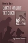 How to be a Great Online Teacher 9781578861125| eBay