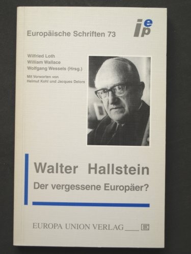 Walter Hallstein: Der vergessene Europaer, Lothar Lahn | eBay
