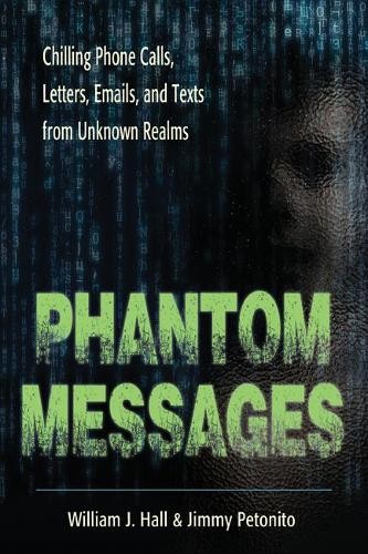 William J. Hall Jimmy Petonito Phantom Messages (Taschenbuch) | eBay.de