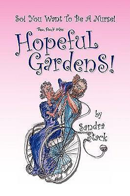 Hopeful Gardens von Sandra Stack (2007, Gebundene Ausgabe) online ...