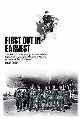 First Out in Earnest : The Remarkable Life of Jo Lancaster DFC from ...