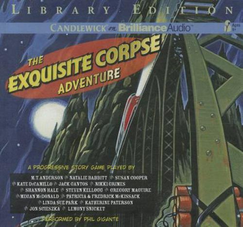 BOOK/AUDIOBOOK CD Gr 4+ Progressive Story Game THE EXQUISITE CORPSE ...