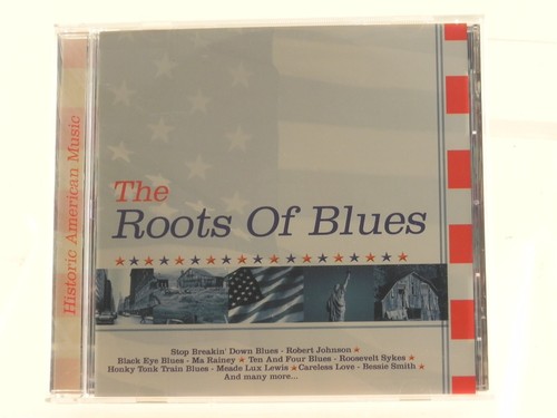 Historic American Music: The Roots of Blues CD 2005 Canadian Import 12 ...