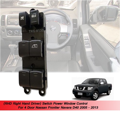 RHD Switch Power Window Control For 4 Dr Nissan Frontier Navara D40 ...
