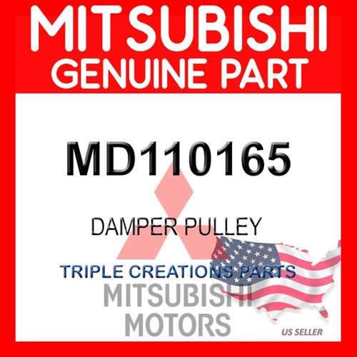 Genuine OEM Mitsubishi MD110165 DAMPER PULLEY | eBay