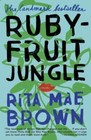 Rubyfruit Jungle : a Novel 9781101965122| eBay