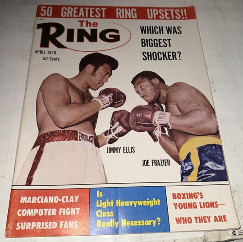 Vintage 1970 The Ring Boxing Magazine April Jimmy Ellis Joe Frazier ...
