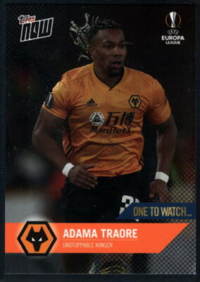 Adama Traore 2020 Topps Now UEFA Champions League #60 /433 | eBay UK