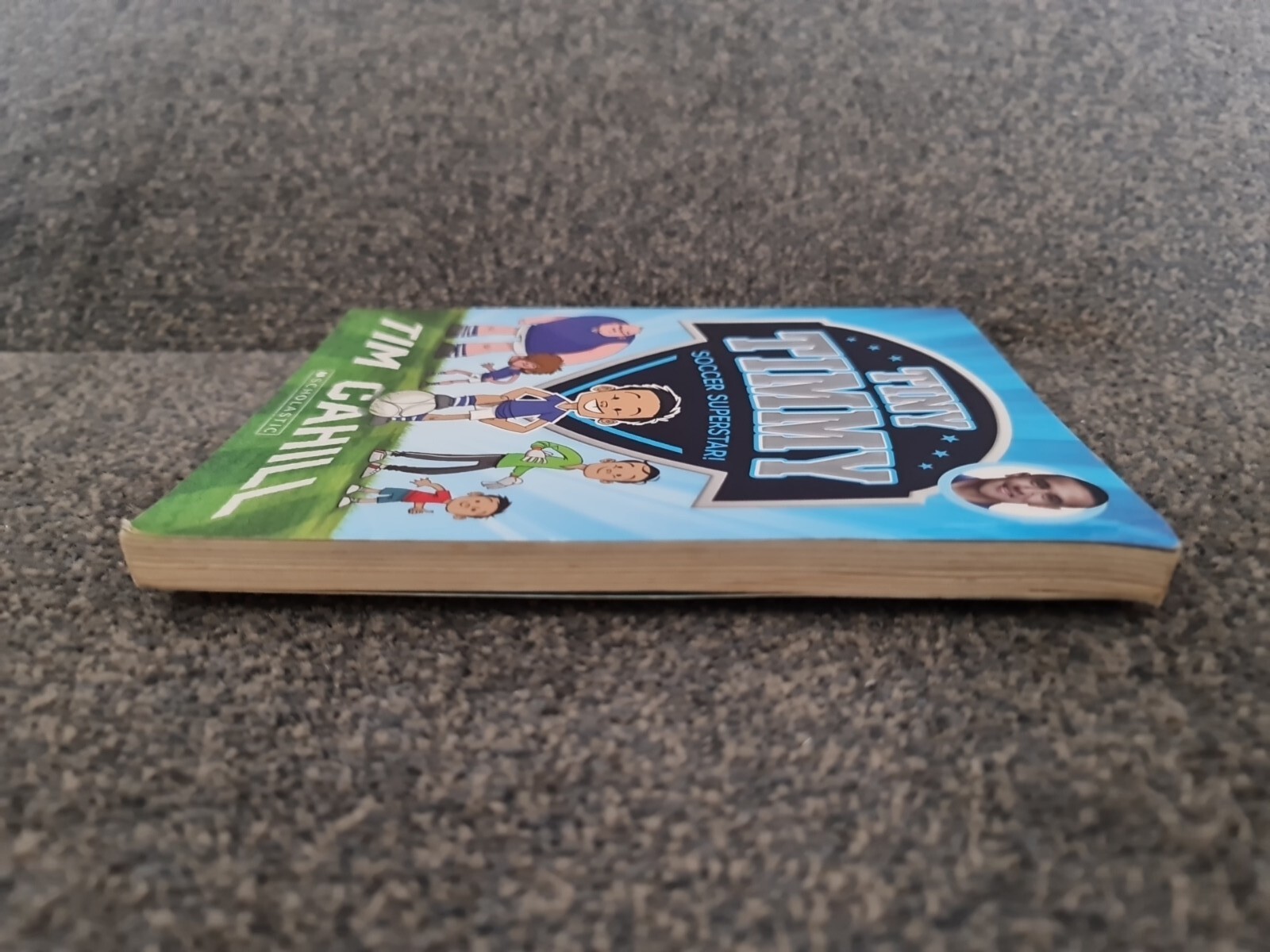 Soccer Superstar! (Tiny Timmy #1) by Tim Cahill (Paperback, 2015) Book ...